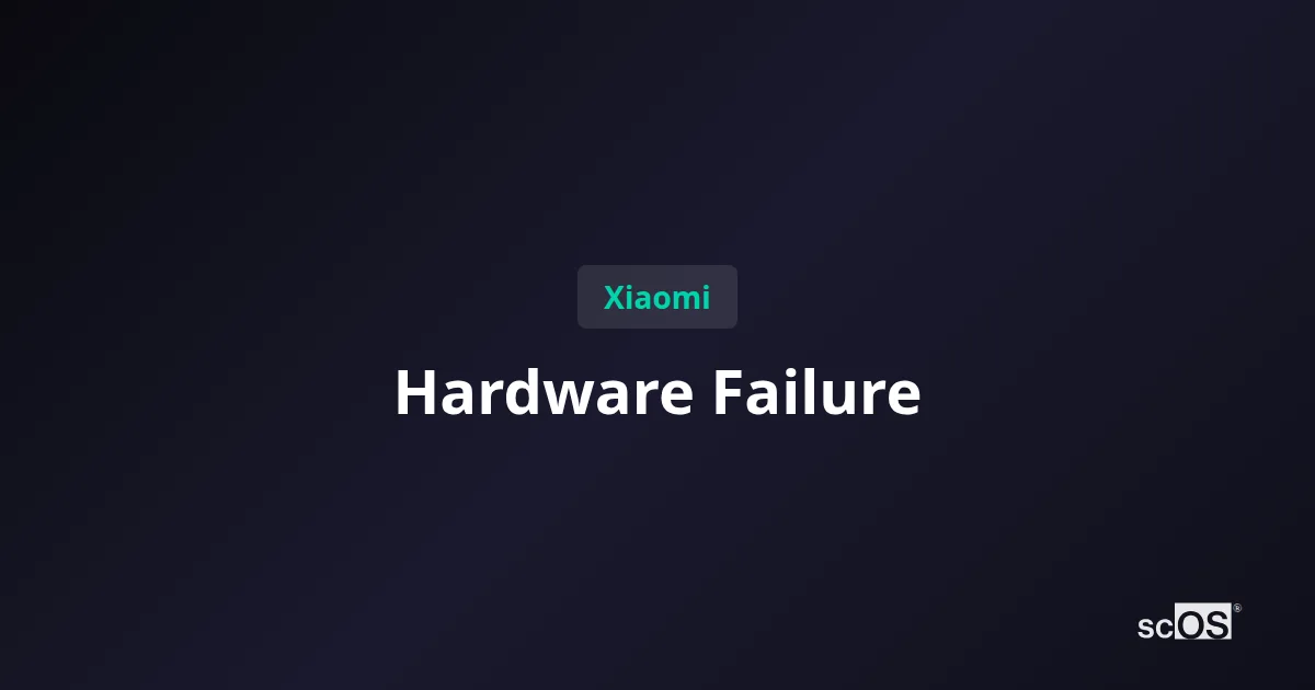 Xiaomi Camera Hardware Failure? Here's How to Fix It